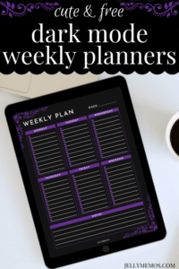 Dark Mode Digital Weekly Planner Templates For Productivity! - JellyMemos