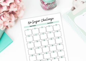 30 Day No Sugar Challenge Printables To Keep You Motivated - JellyMemos